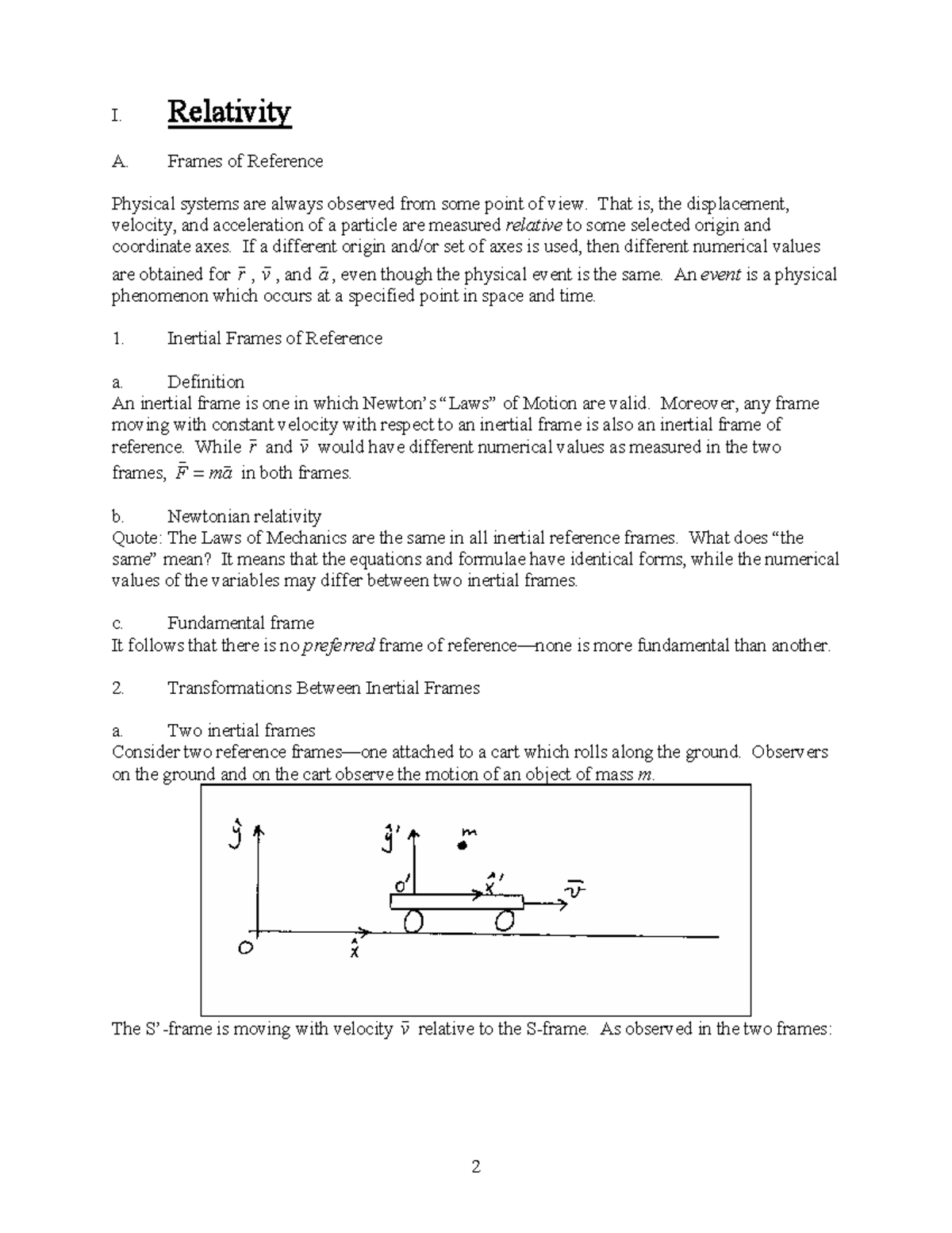Relativity - Lecture notes 4-7 - I. Relativity A. Frames of Reference ...
