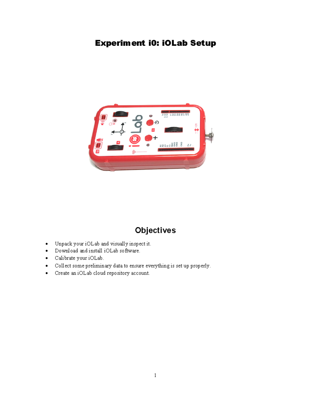 I0 i OLab Setup - Experiment i0: iOLab Setup Objectives Unpack your ...