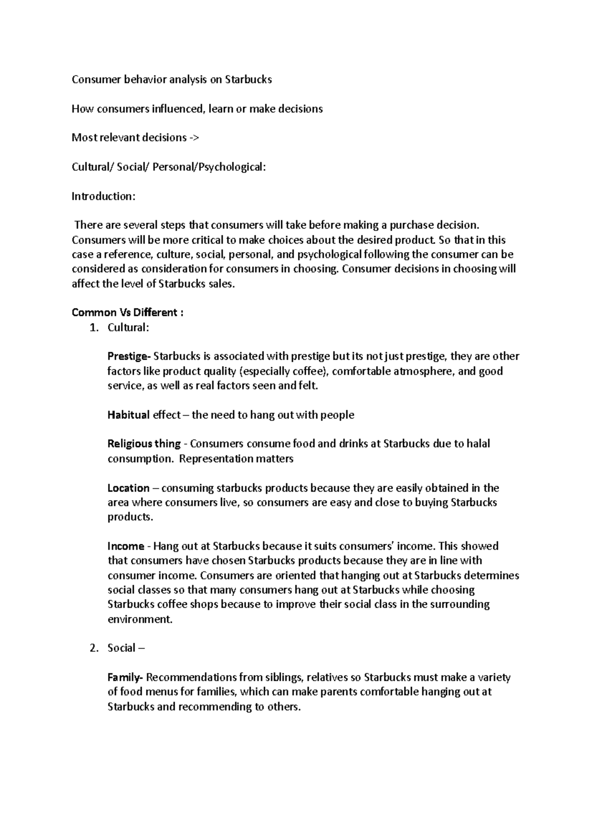 Consumer behavior analysis on Starbucks - Consumers will be more ...