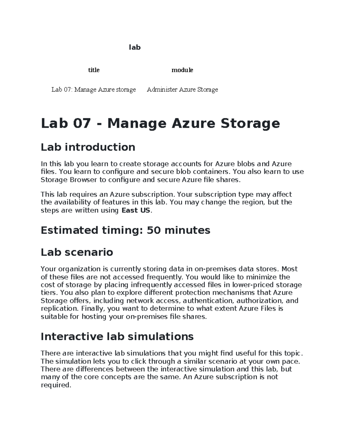 Lab 07 - Manage Azure Storage - lab title module Lab 07: Manage Azure storage Administer Azure ...