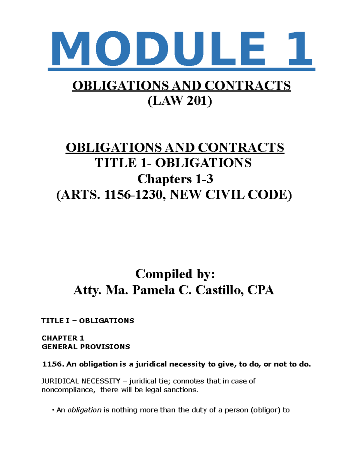 Module 1(1156-1230) - LAW - MODULE 1 OBLIGATIONS AND CONTRACTS (LAW 201) OBLIGATIONS AND ...