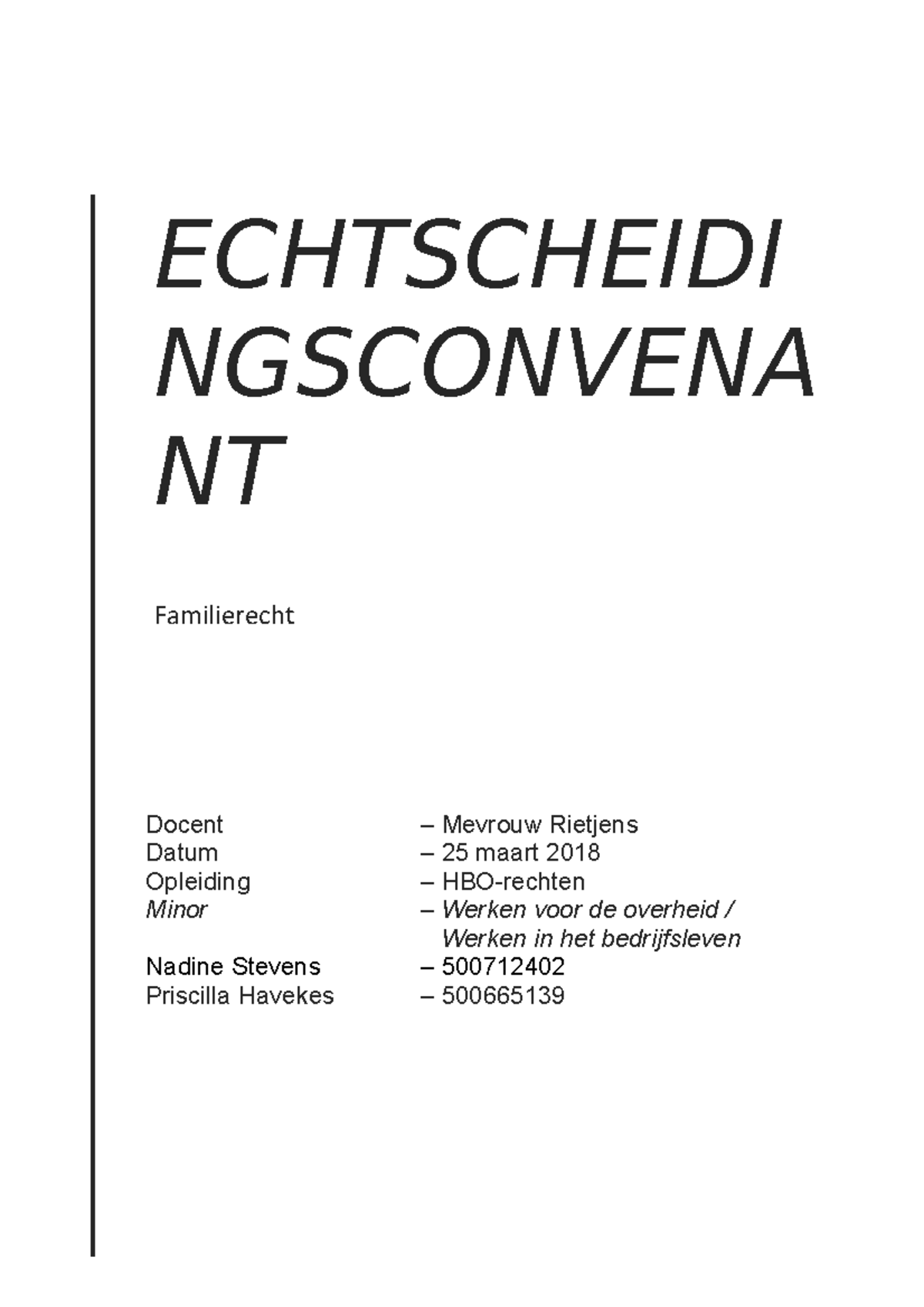Echtscheidingsconvenant - ECHTSCHEIDI NGSCONVENA NT Familierecht Docent ...