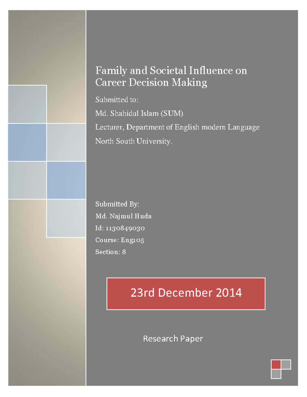 Family and Societal Influence on Career Decision Making - Family and ...