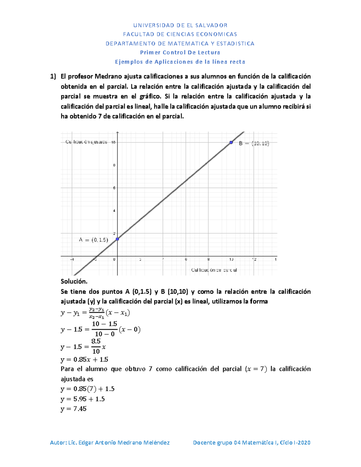 Ejercicios de aplicacion de la funcion lineal - FACULTAD DE CIENCIAS ...