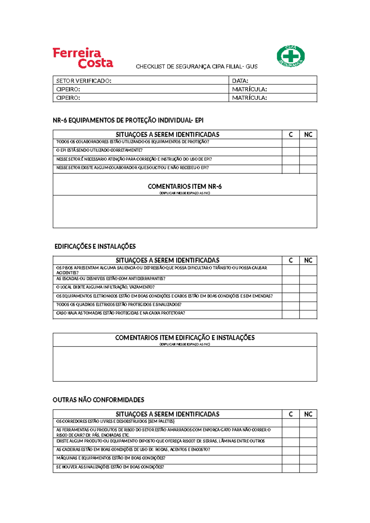 Checlist CIPAendo - CHECKLIST DE SEGURANÇA CIPA FILIAL- GUS SETOR ...