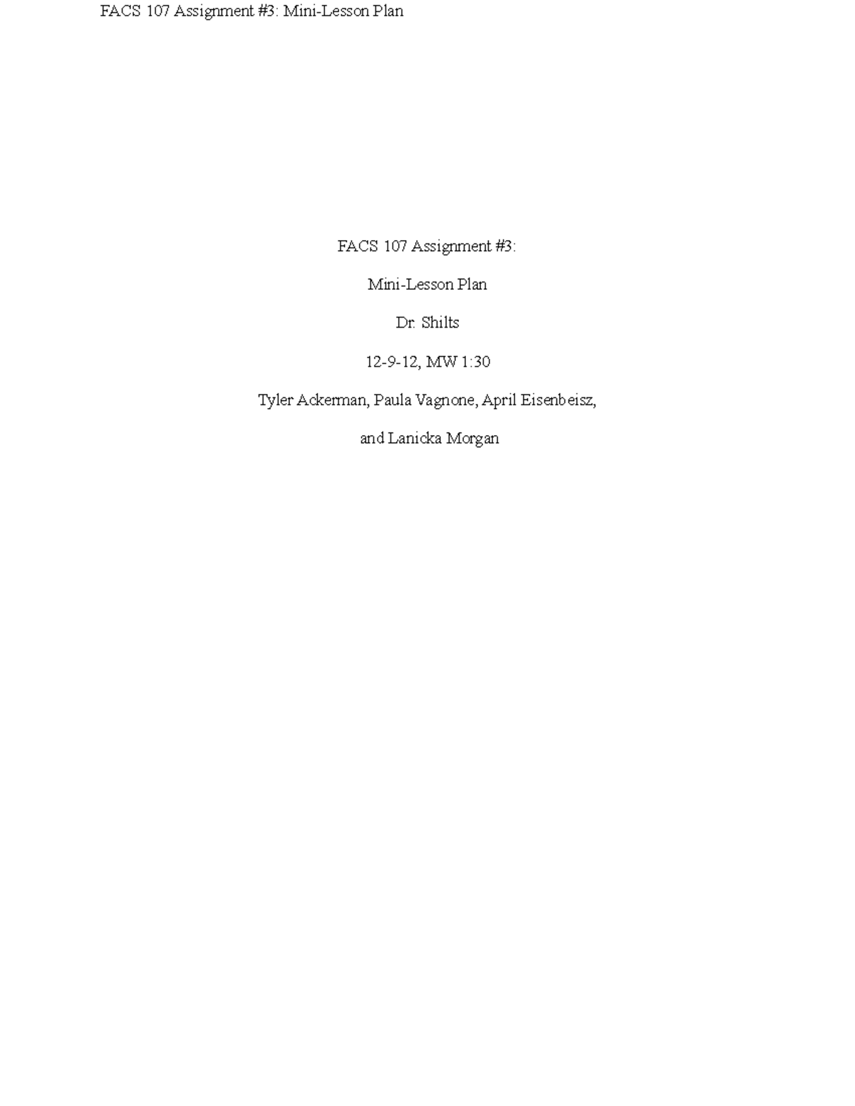 Facs107 Project 3 Paper - FACS 107 Assignment #3: Mini-Lesson Plan Dr ...