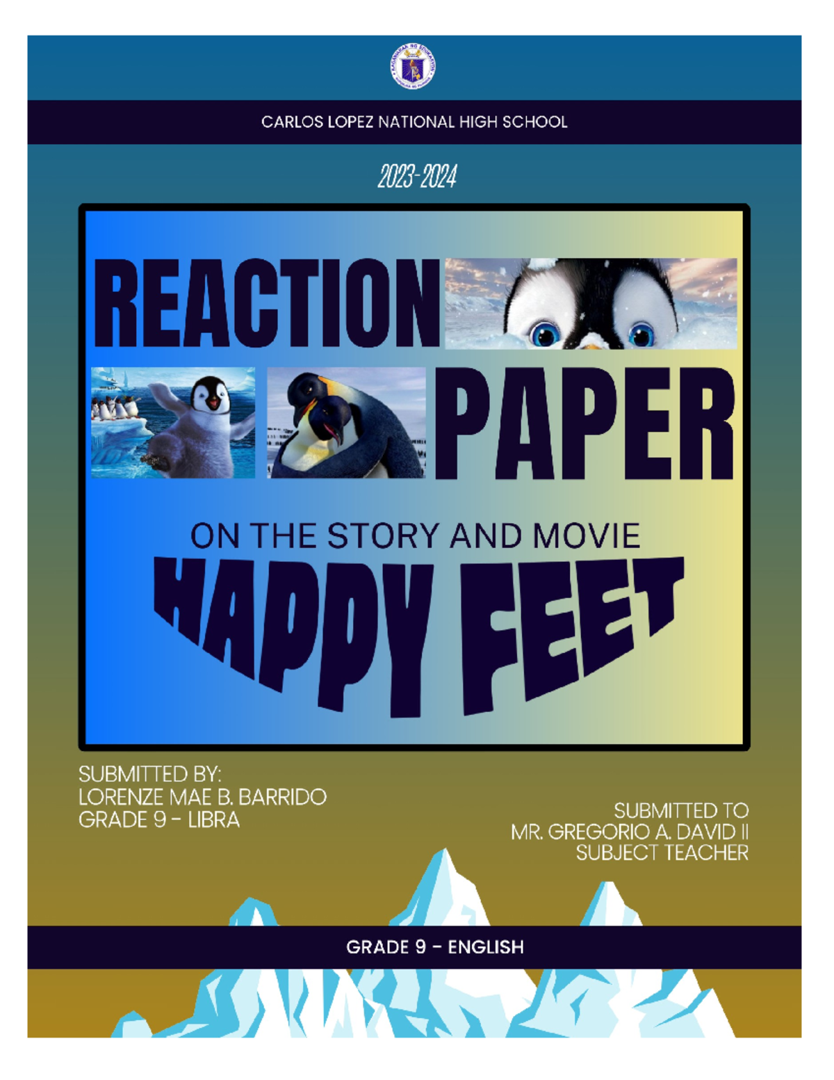 Reaction Paper ON Happy FEET - Lorenze - Education - Studocu