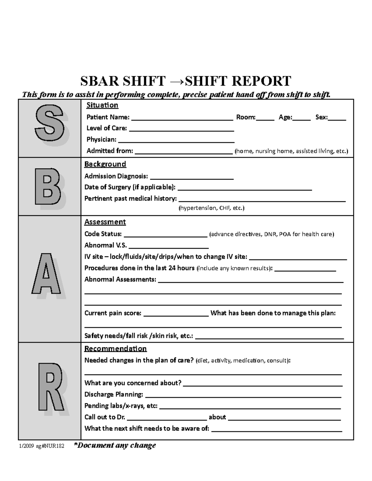 SBAR template, handout - SBAR SHIFT →SHIFT REPORT This form is to ...