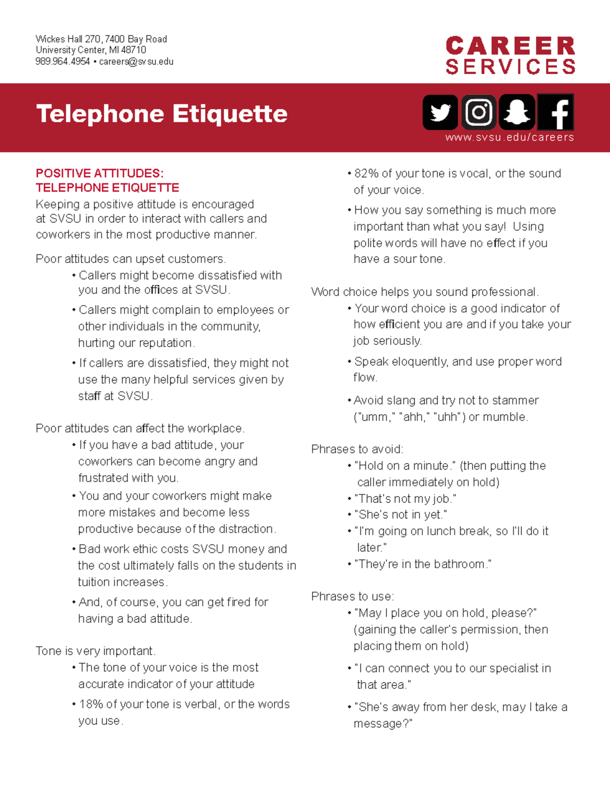 Telephone Etiquette for social interaction - Wickes Hall 270, 7400 Bay ...