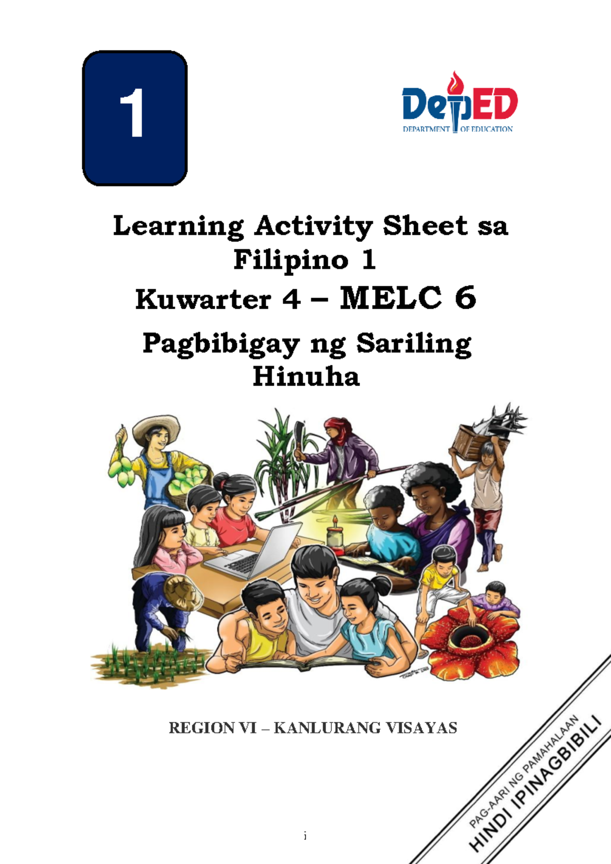 Filipino 1 Q4 MELC 6 - none - i Learning Activity Sheet sa Filipino 1 Kuwarter 4 – MELC 6 REGION ...