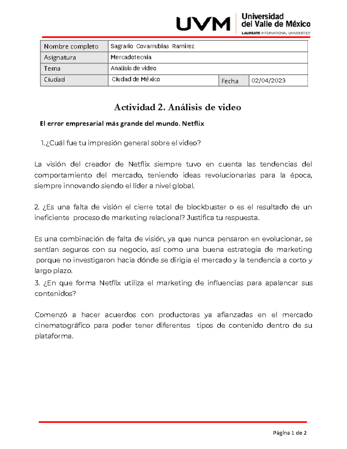 Actividad 2 analisis de video - Actividad 2. Análisis de video Nombre completo Asignatura Tema ...