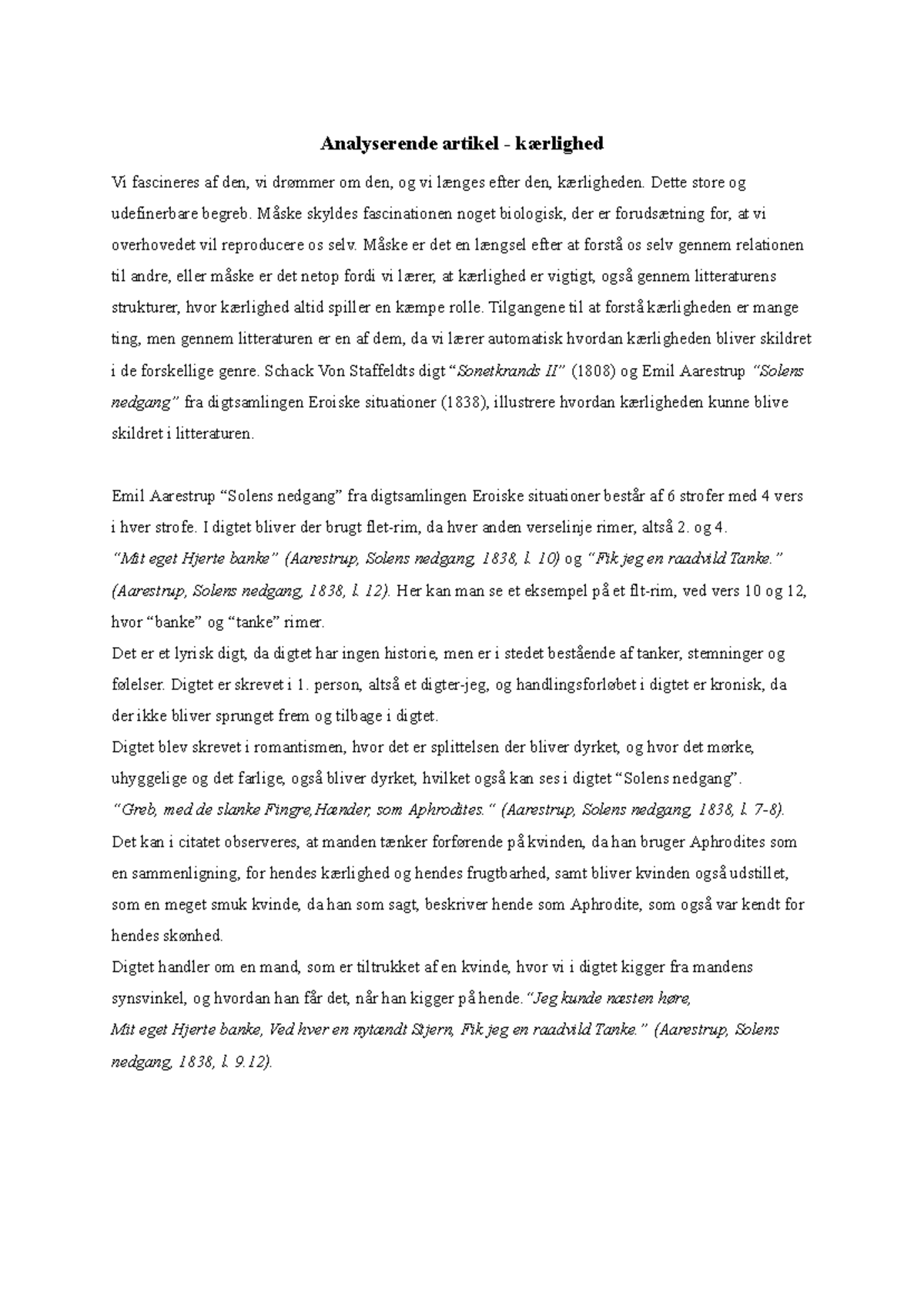 Eksamenssæt 1 - den analysrende artikel - Google Docs - Analyserende artikel - kærlighed Vi ...