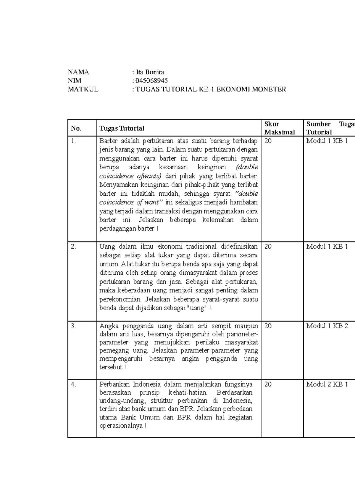 Jawaban Tugas 1 Ekonomi Moneter - NAMA : Ita Bonita NIM : 04 5068945 MATKUL : TUGAS TUTORIAL KE ...