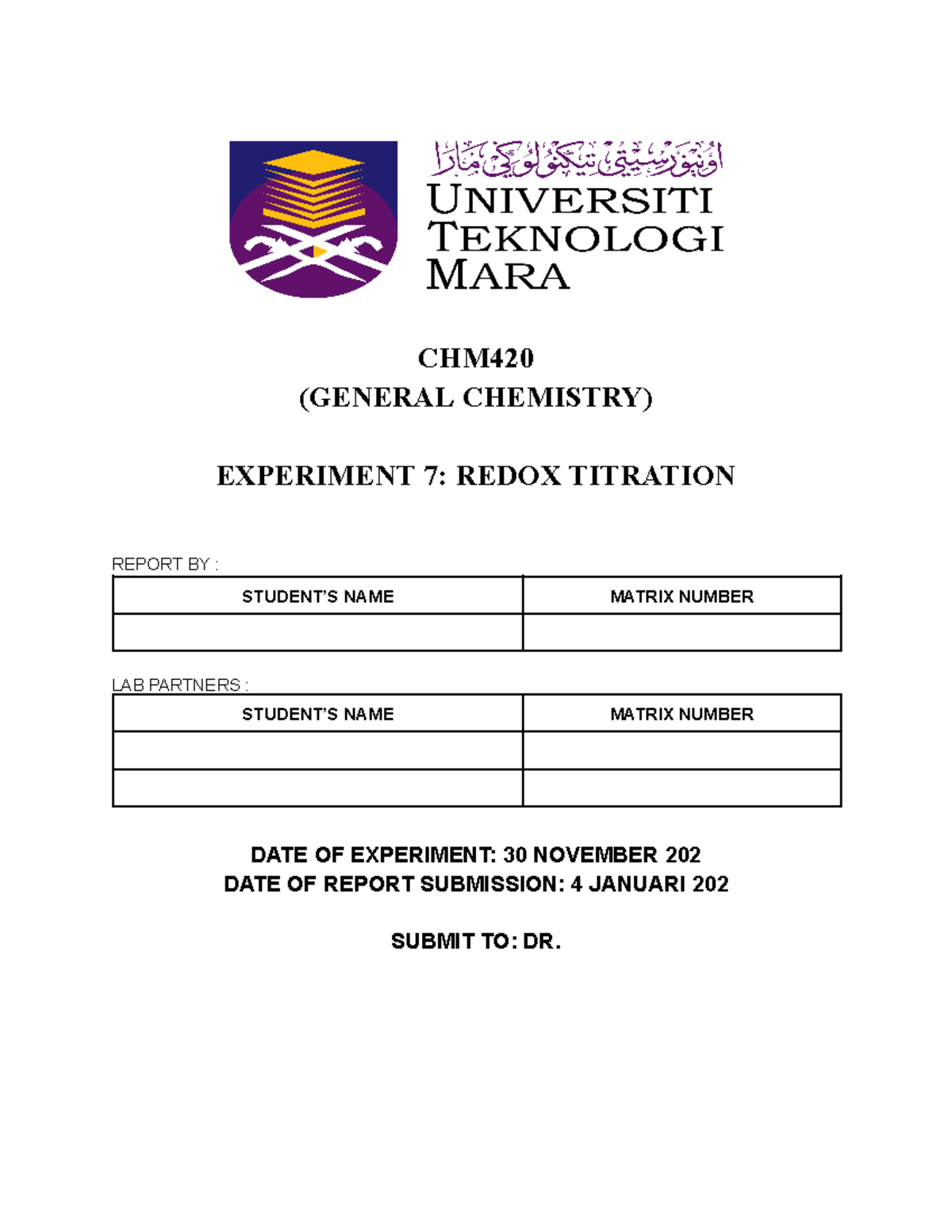 CHM420 EXP 7 - FOR REFECENCES ONLY - CHM (GENERAL CHEMISTRY) EXPERIMENT 7: REDOX TITRATION ...