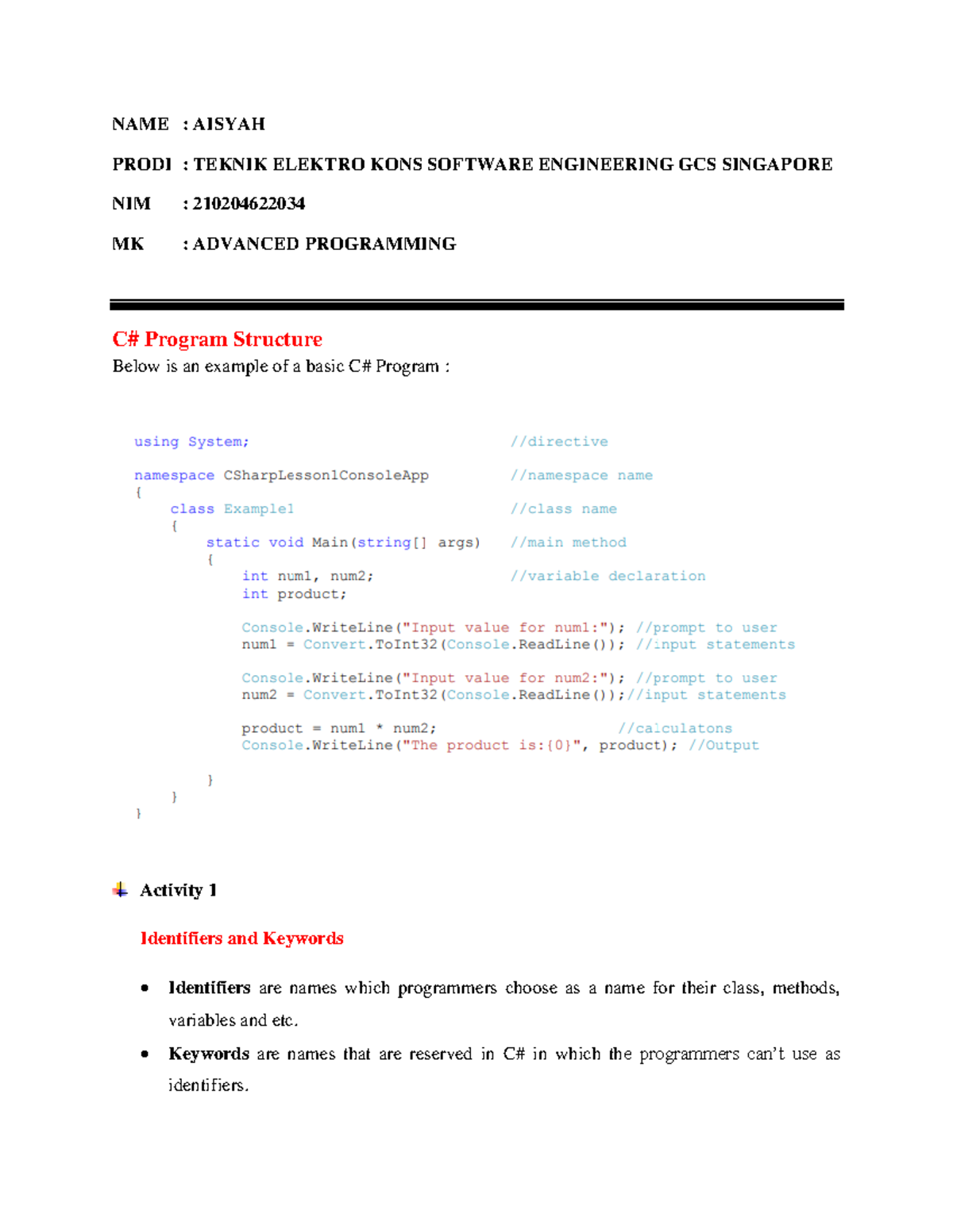 Lesson 1 Pemrograman Lanjutan - NAME : AISYAH PRODI : TEKNIK ELEKTRO KONS SOFTWARE ENGINEERING ...