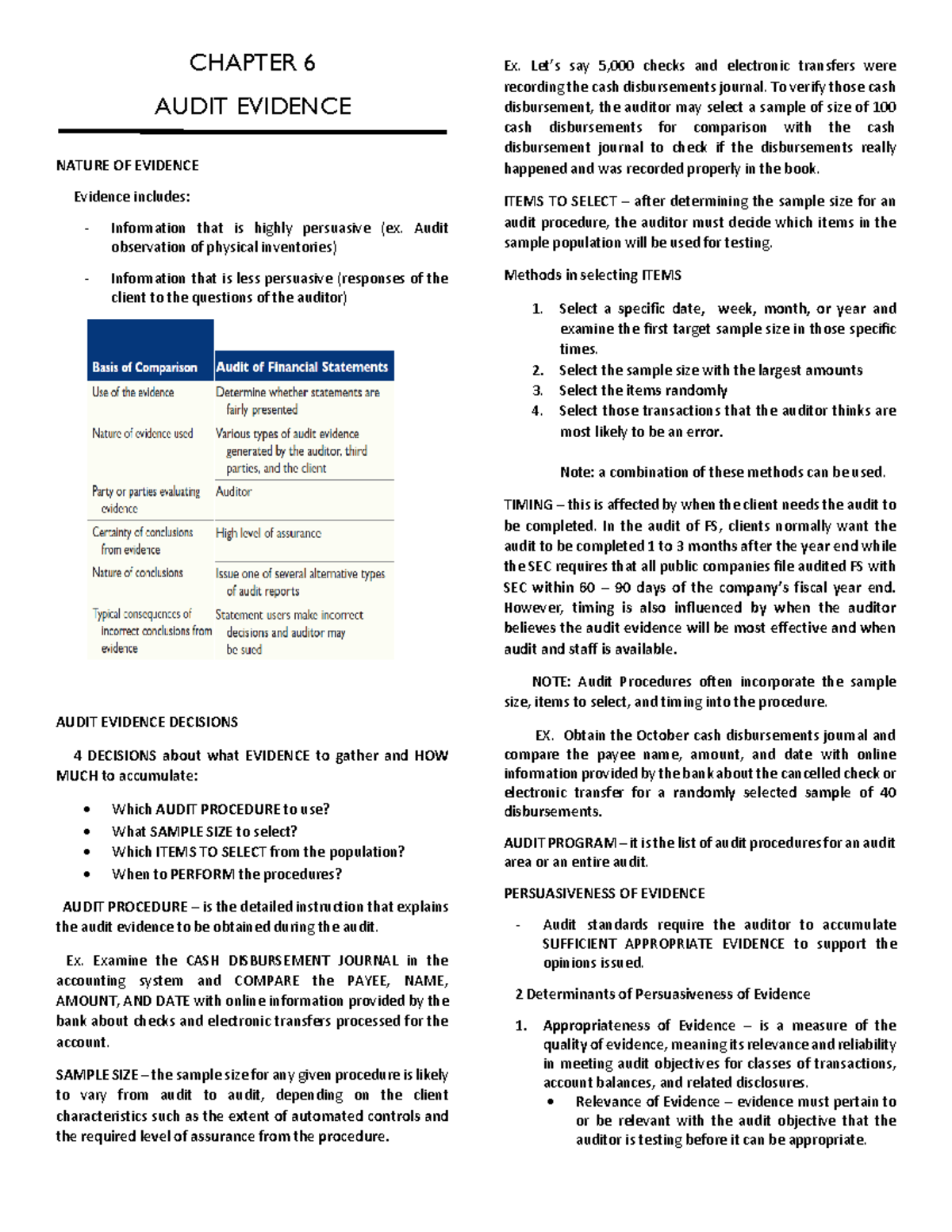 Chapter 6 - NATURE OF EVIDENCE Evidence includes: Information that is highly persuasive (ex ...