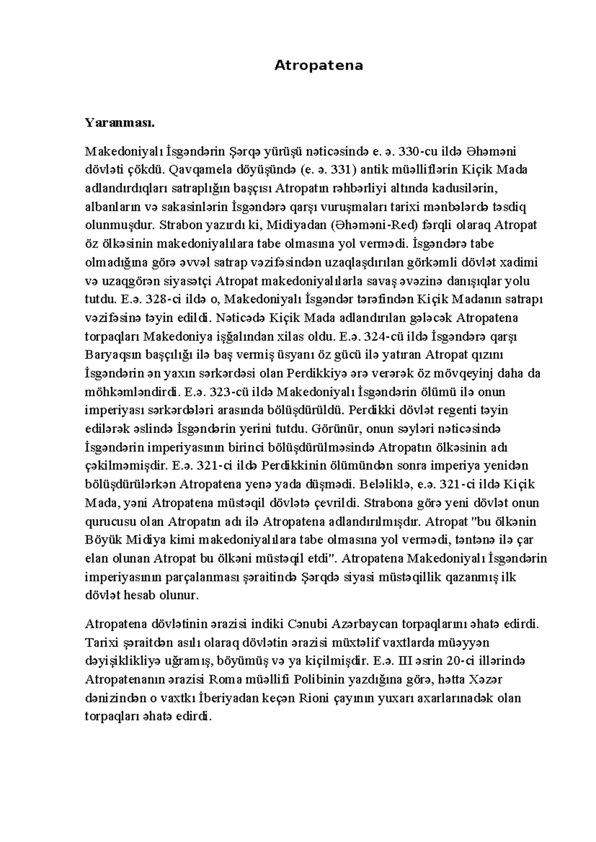 Atropatena (History) - Atropatena Yaranması. Makedoniyalı İsgəndərin ...