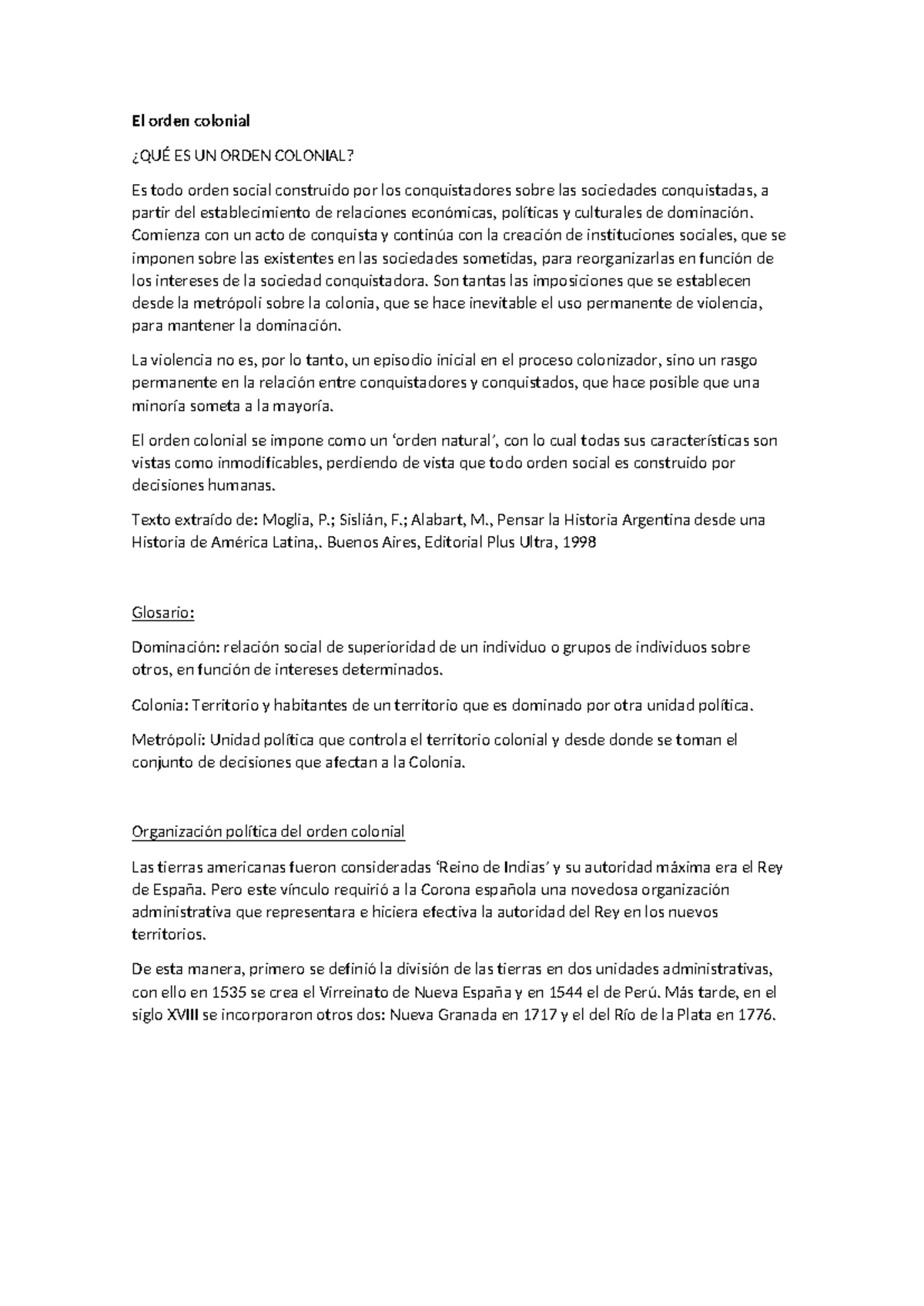 El orden colonial - El orden colonial ¿QUÉ ES UN ORDEN COLONIAL? Es ...