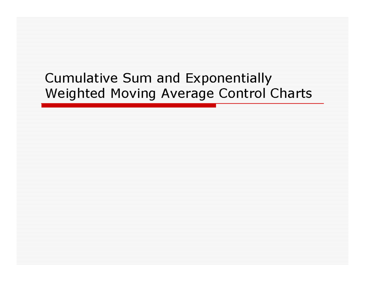 Advanced Control Charts - Cumulative Sum and Exponentially Weighted ...
