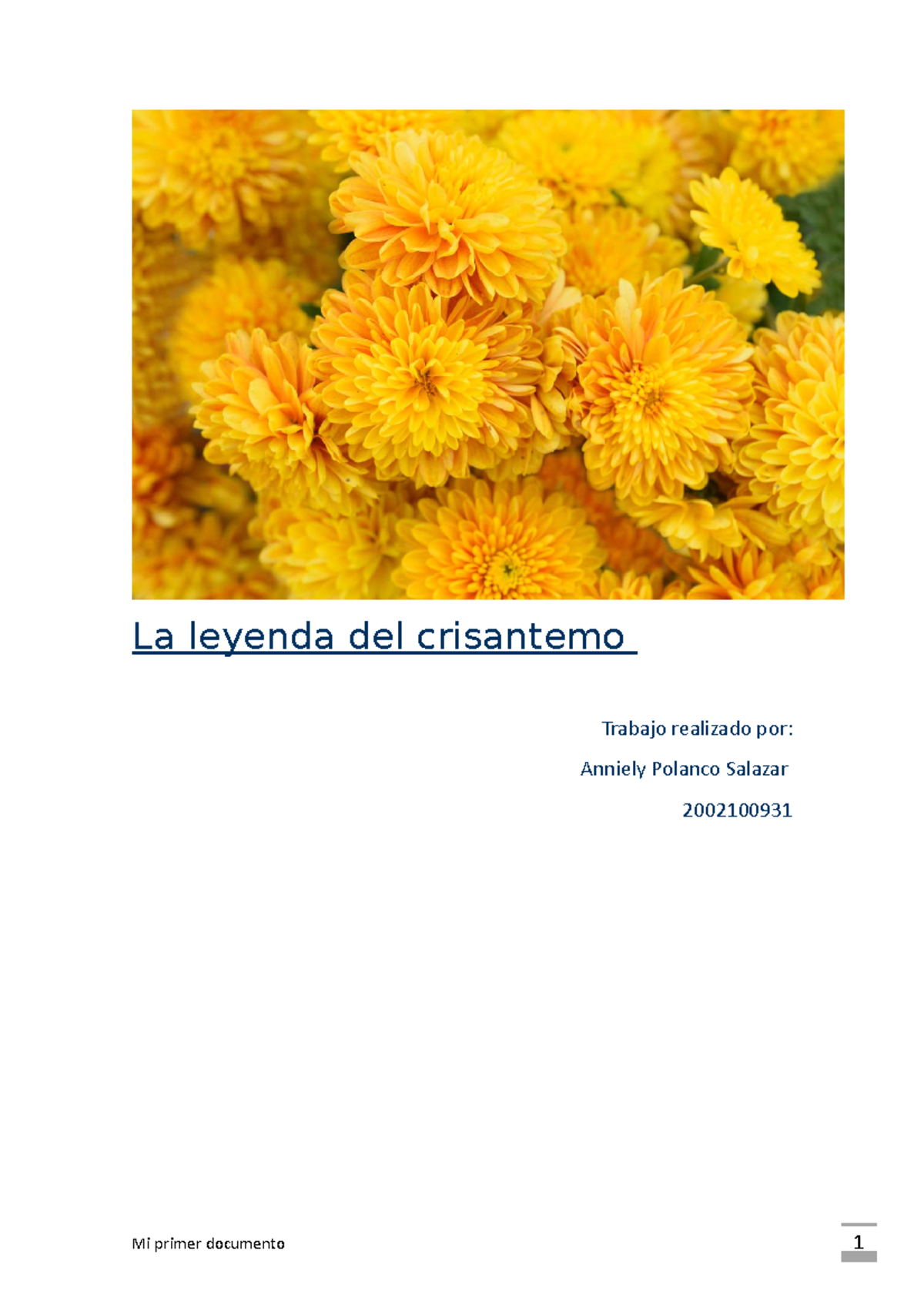 La leyenda del crisantemo. - La leyenda del crisantemo Trabajo ...