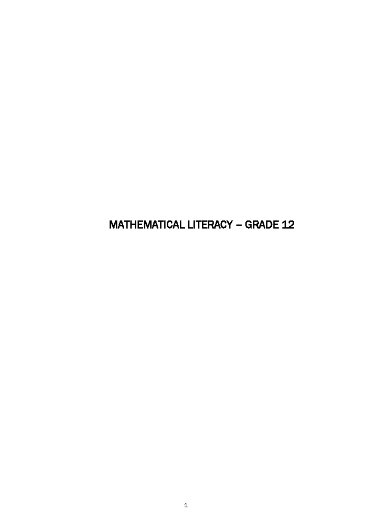Mathematical Literacy - Grade 12 Notes - MATHEMATICAL LITERACY – GRADE ...