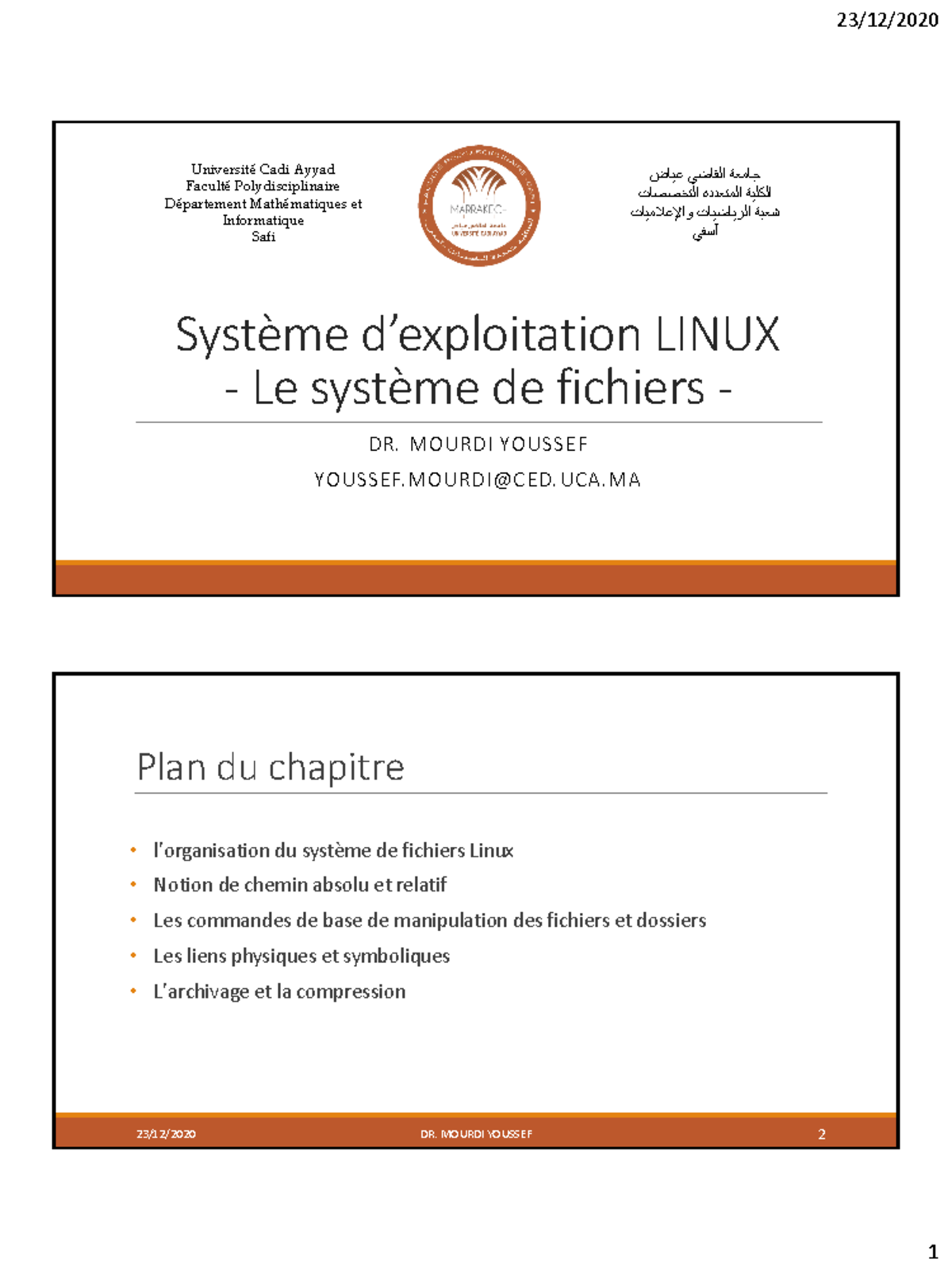 Chapitre 3 Le système de fichier Linux-1 - Système d’exploitation LINUX - Le système de fichiers ...