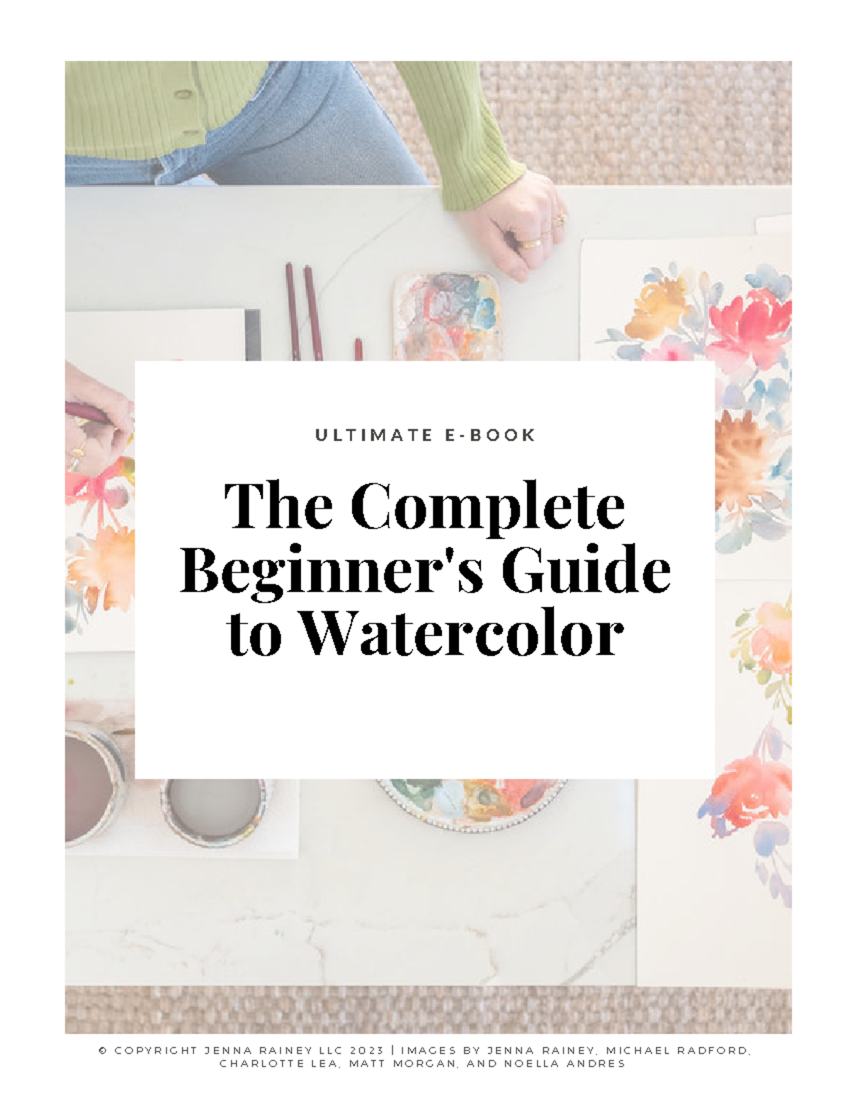 Jenna Rainey - The Complete Beginner's Guide to Watercolor ebook - The ...