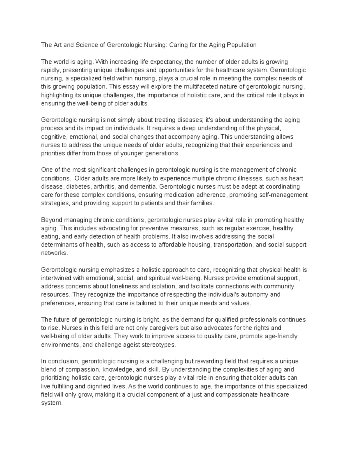 Gerontologic nursing - With increasing life expectancy, the number of ...
