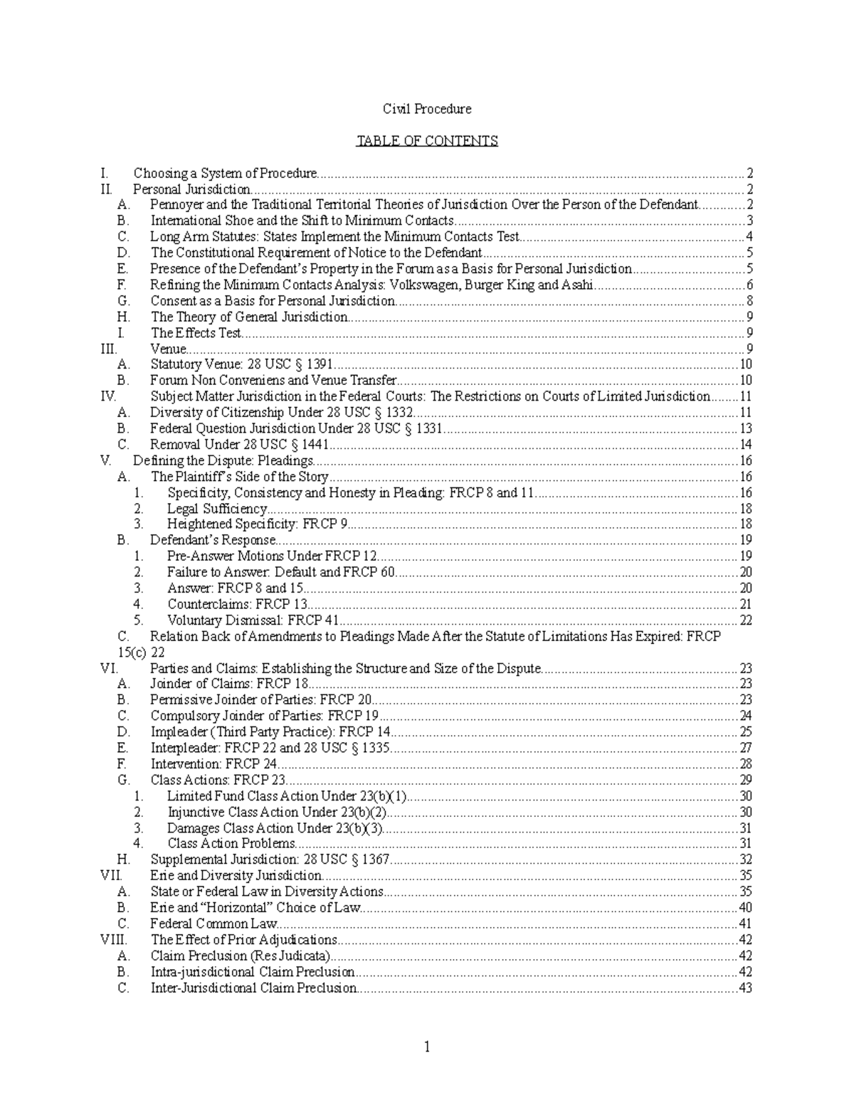 Civil Procedure Law Outline 3 - Civil Procedure I. Choosing a System of ...