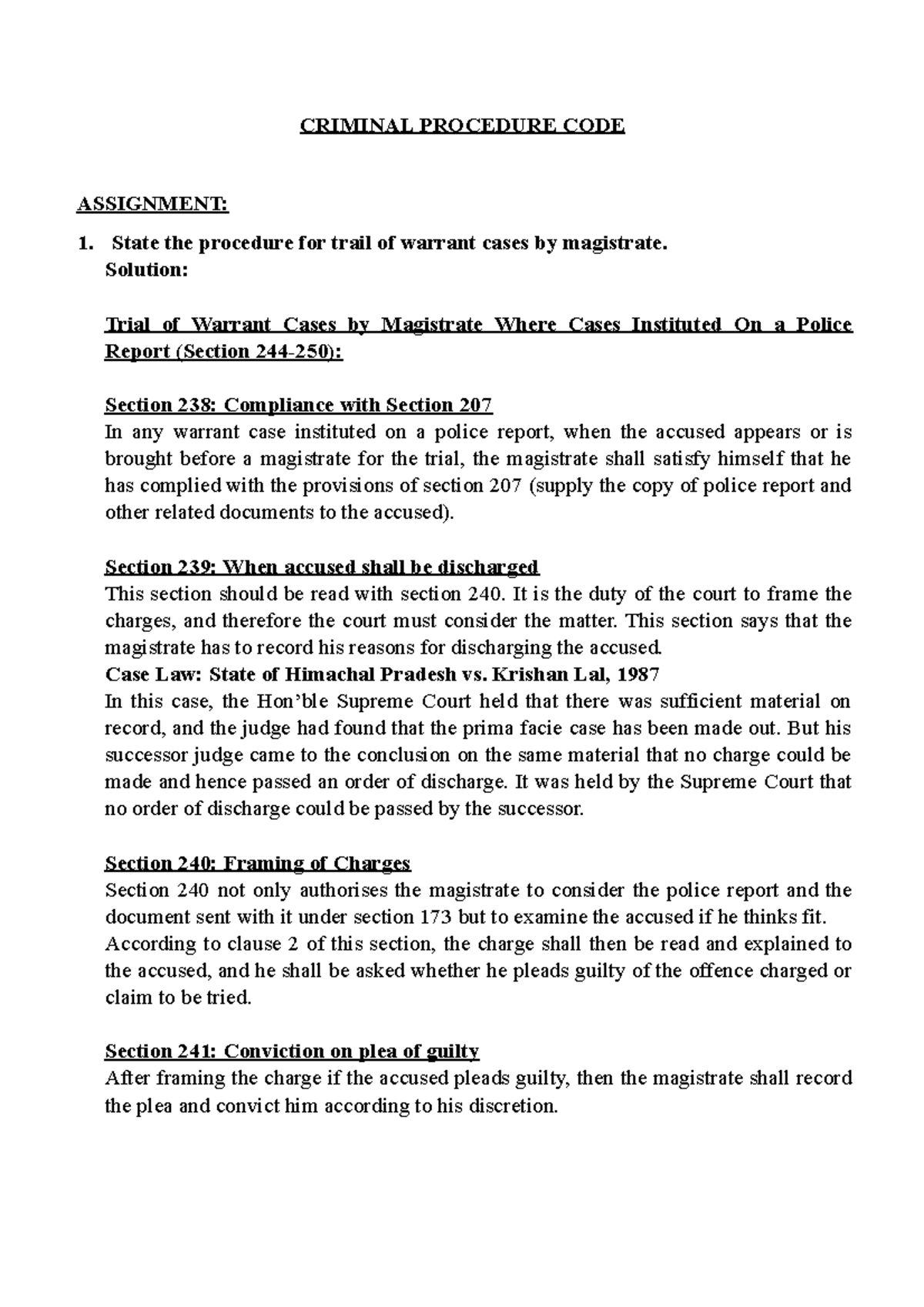 Cr PC - General Notes - CRIMINAL PROCEDURE CODE ASSIGNMENT: 1. State ...