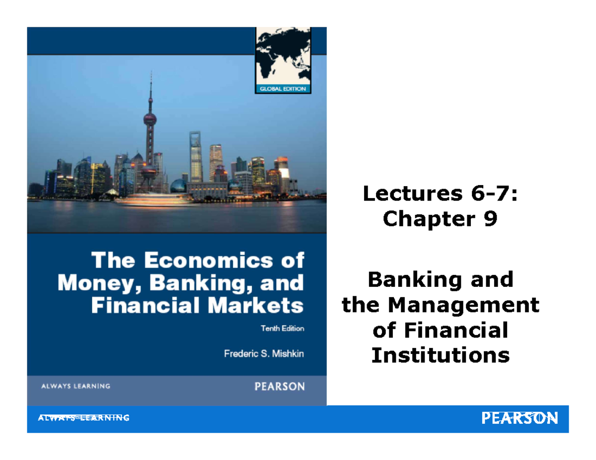 Lecture 6-7 (Chapter 9) (Banking and the Management of Financial ...