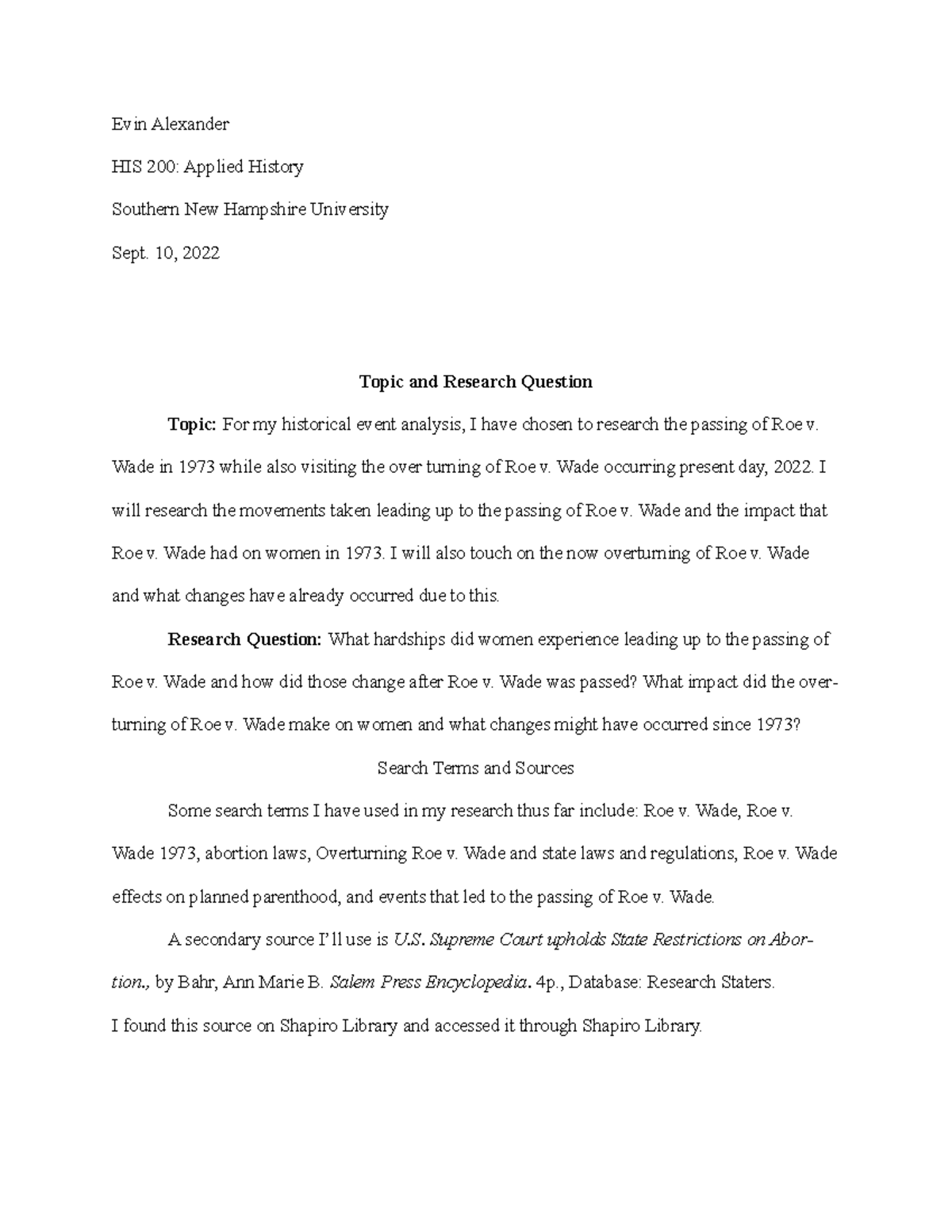 Mod 3 writing plan - Evin Alexander HIS 200: Applied History Southern ...