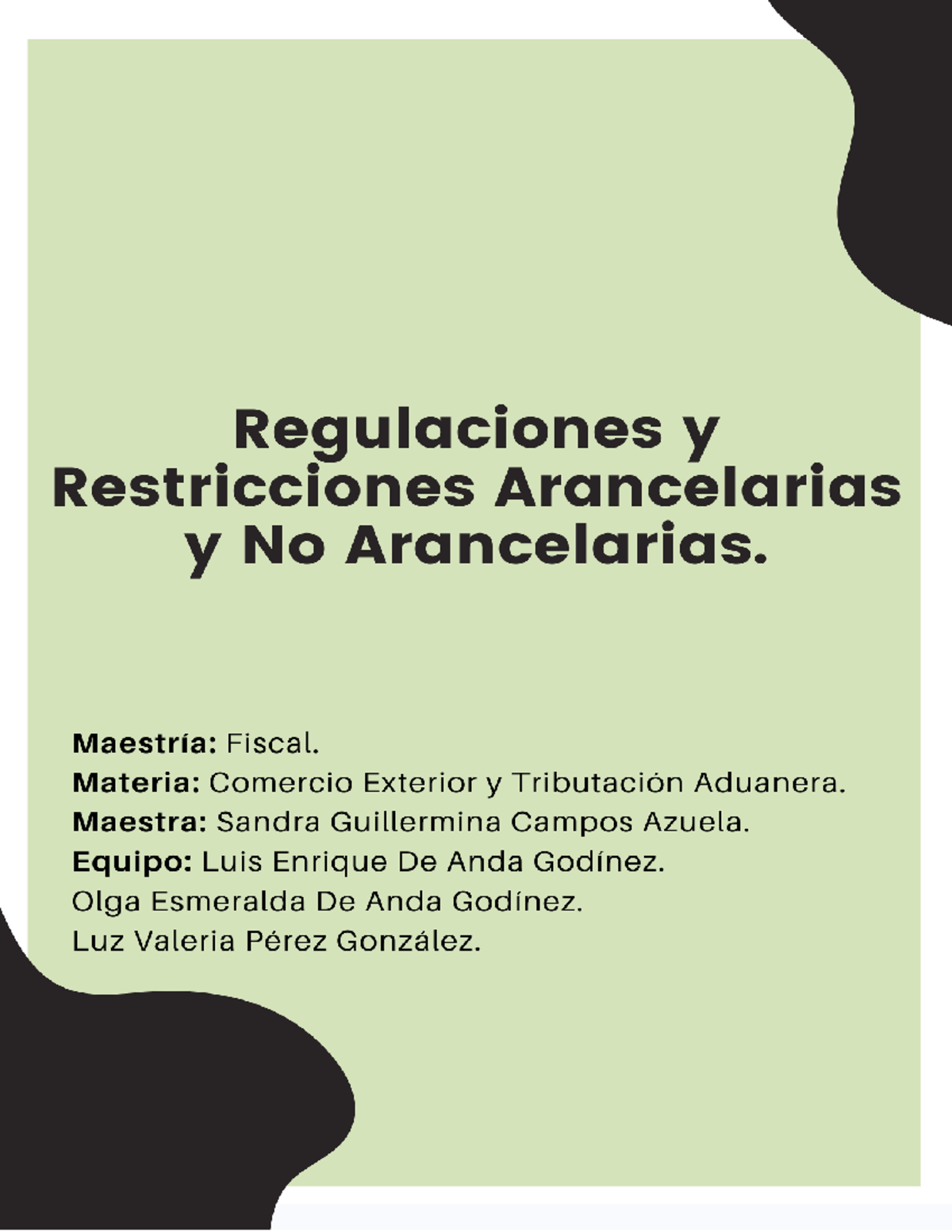 Regulaciones y Restricciones Arancelarias y no Arancelarias ...