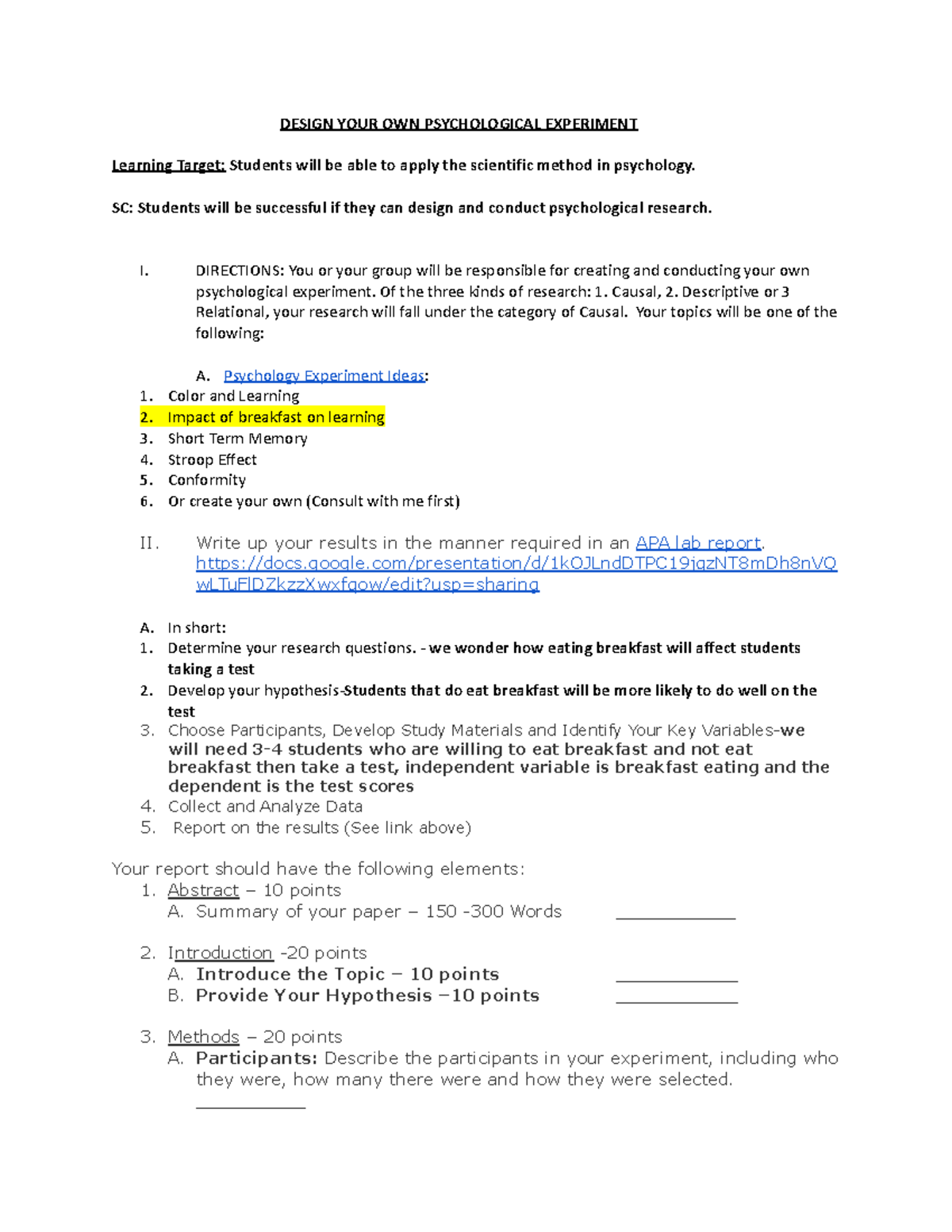 Lab Report Project - DESIGN YOUR OWN PSYCHOLOGICAL EXPERIMENT Learning ...
