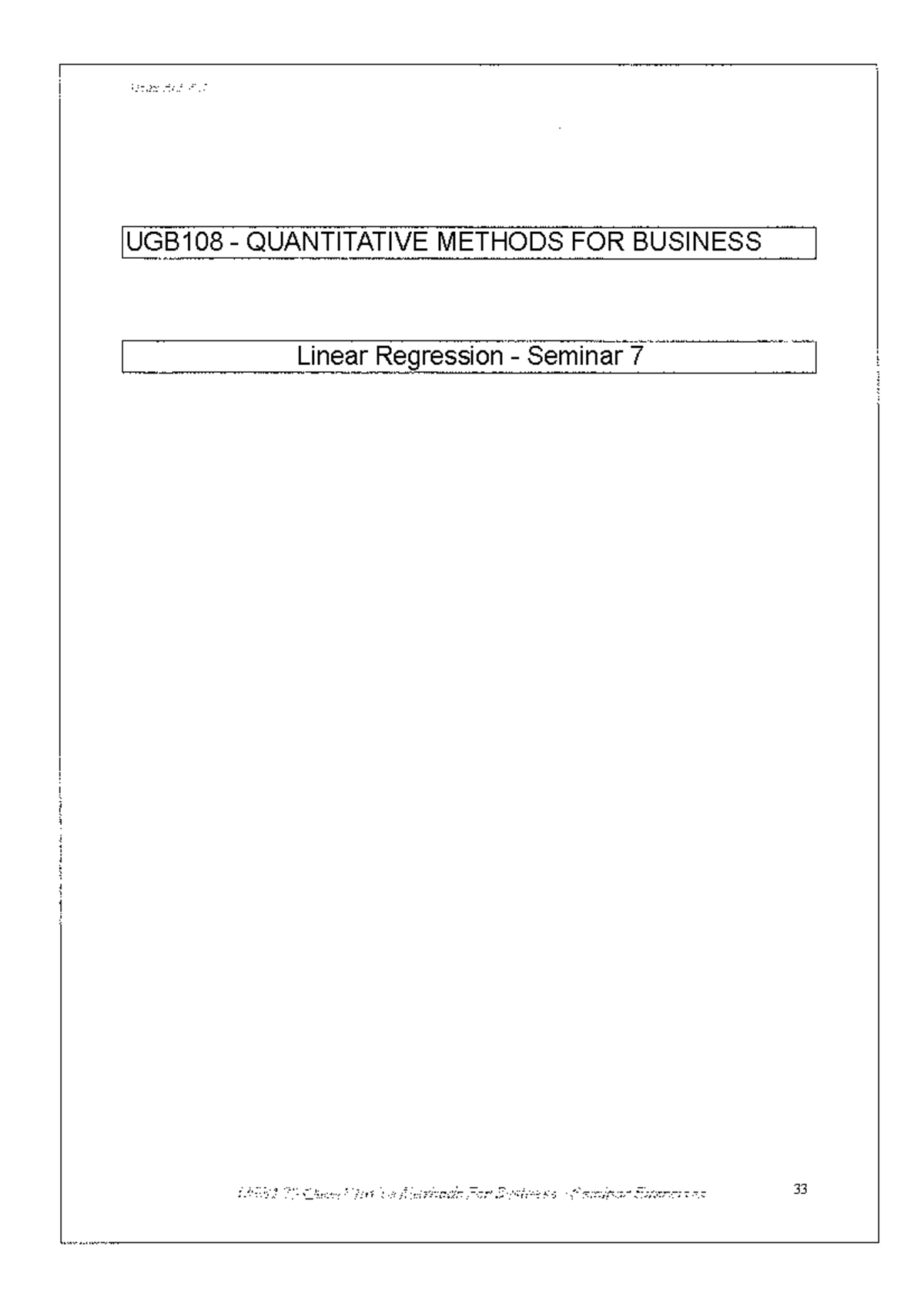 Week 7 Seminar Questions - UGB108 - QUANTITATIVE METHODS FOR BUSINESS Linear Regression ...