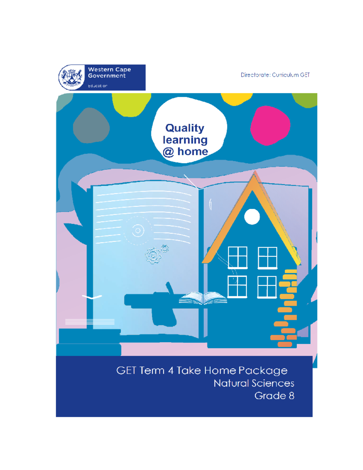 Take Home Pack Gr. 8 Natural Sciences T4 - 2 | P a g e TAKE HOME PACK ...