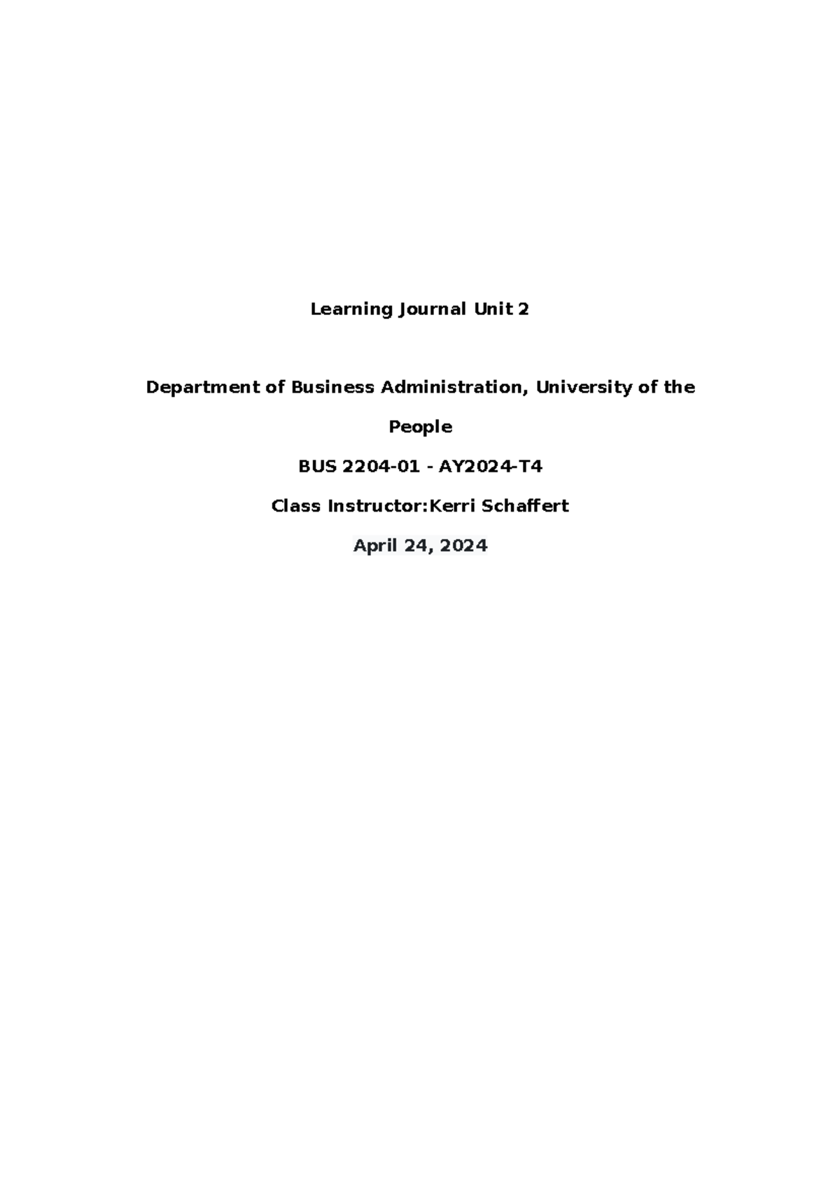 Learning Journal Unit 2 - BUS 2204 - Studocu