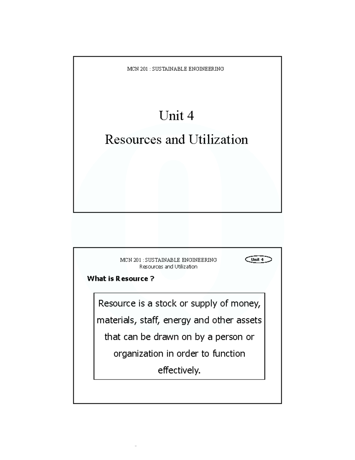 M4 SE Notes - 7- Unit 4 Resources and Utilization MCN 201 : SUSTAINABLE ...