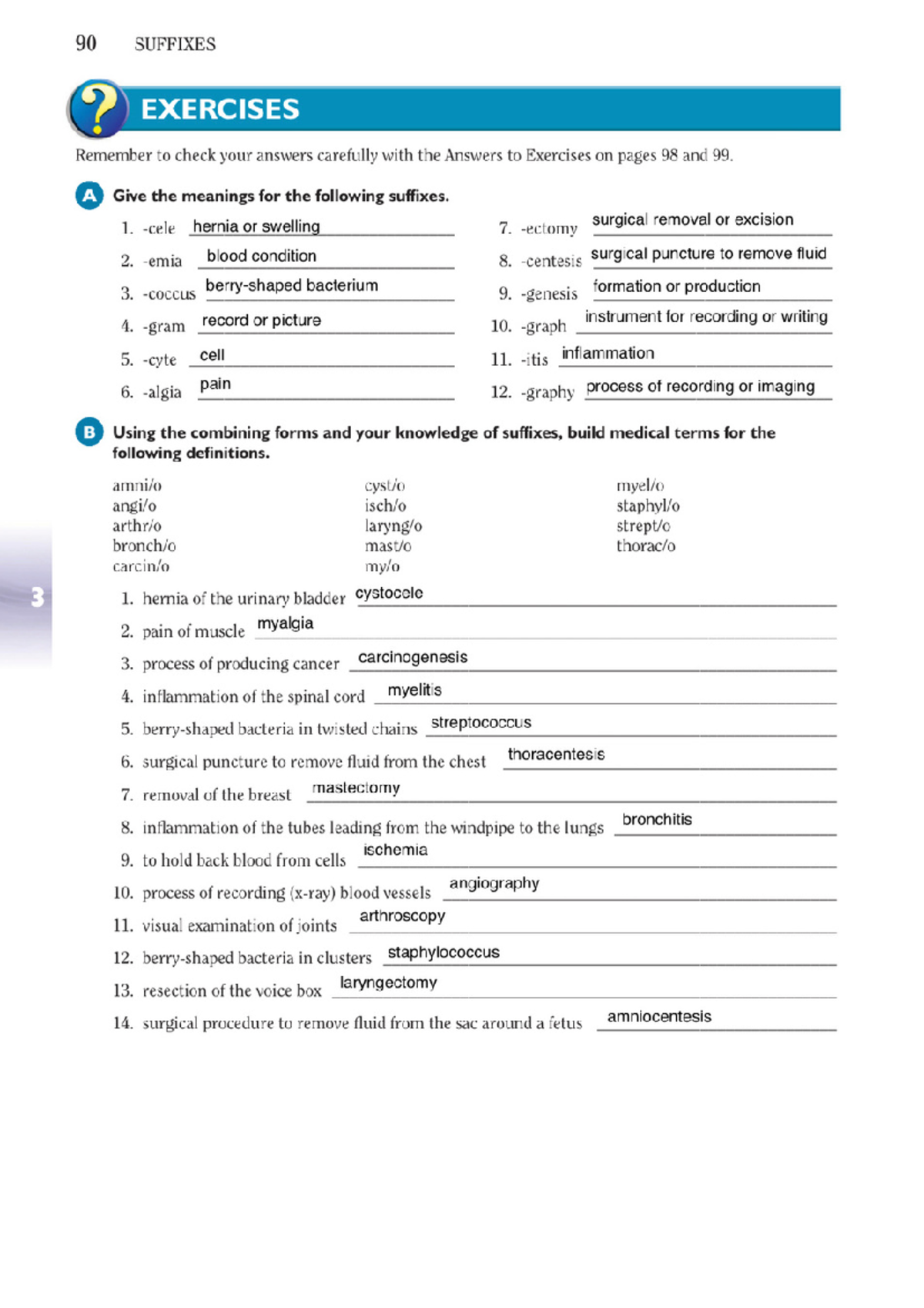 Chapter 3 Exercises - hagssns - 90 SUFFIXES EXERCISES Remember to check your answers carefully ...