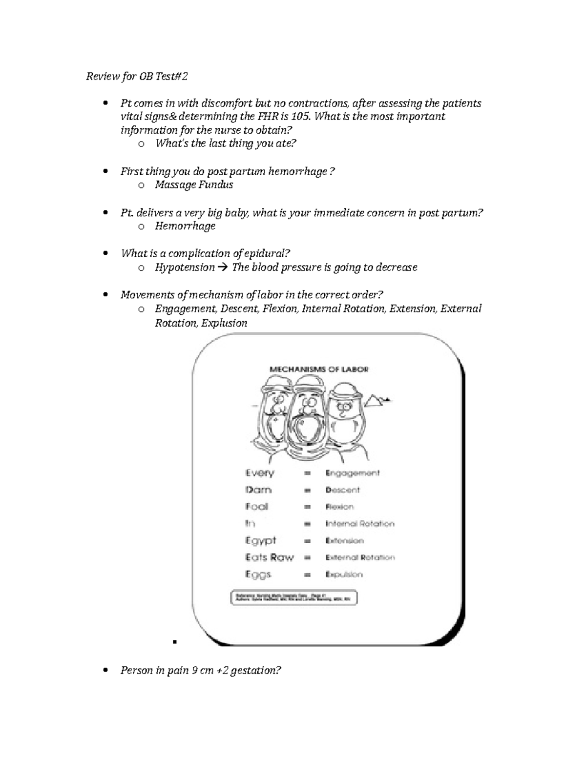 Review for OB Test - Review for OB Test# Pt comes in with discomfort ...
