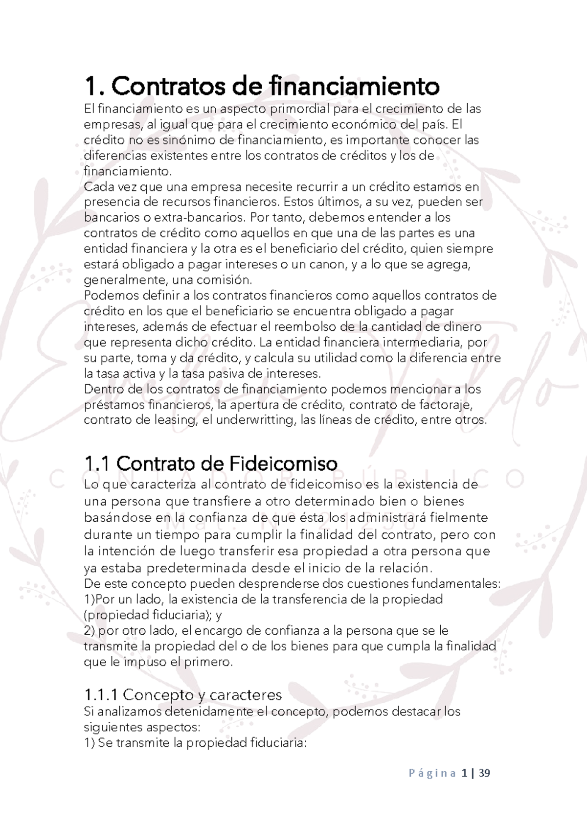 Derecho Empresario Teoría - 1. Contratos de financiamiento El financiamiento es un aspecto - Studocu