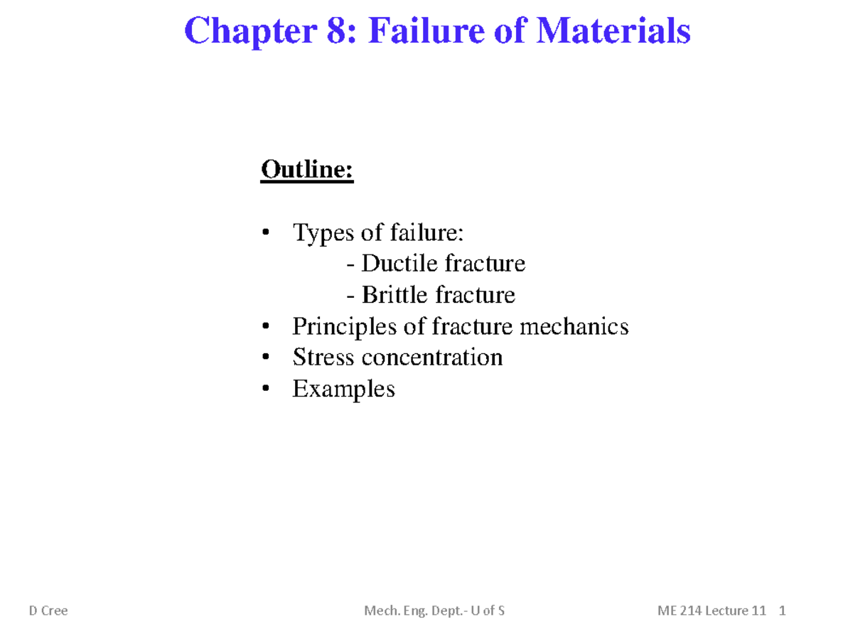 ME214 Lecture 11-Chapter 8-Failure - Chapter 8: Failure of Materials ...