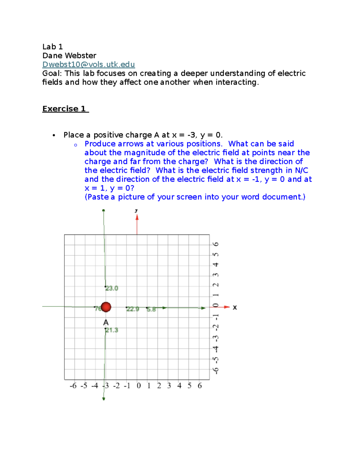 Physics 222 Lab1 - Lab 1 Dane Webster Dwebst10@vols.utk Goal: This lab ...