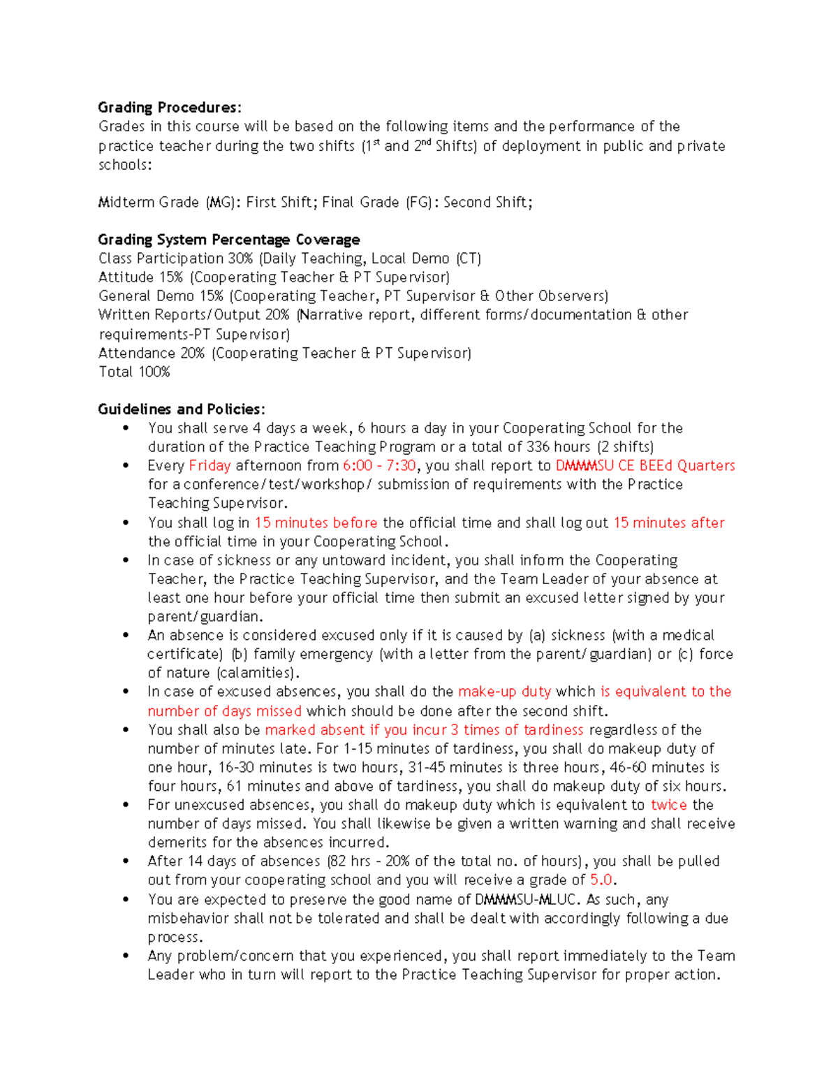 Guidelines and Policies in PT - Grading Procedures: Grades in this ...