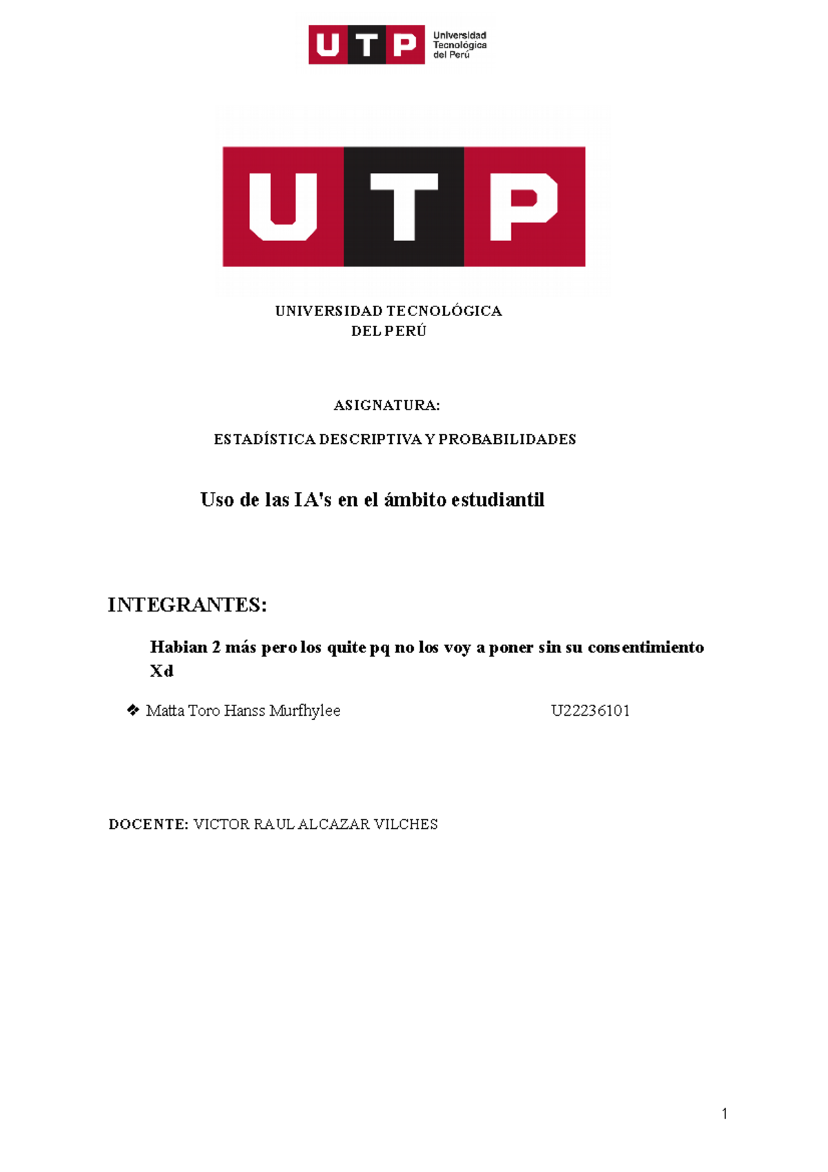 Proyecto Final De Estadística Descriptiva Y Probabilidades Grupo 7