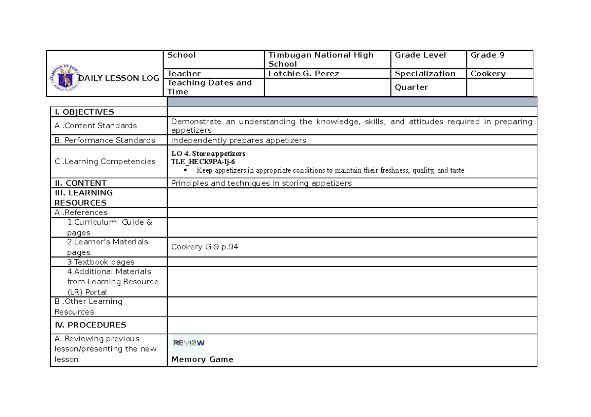 LO-4 - none - DAILY LESSON LOG School Timbugan National High School Grade Level Grade 9 Teacher ...