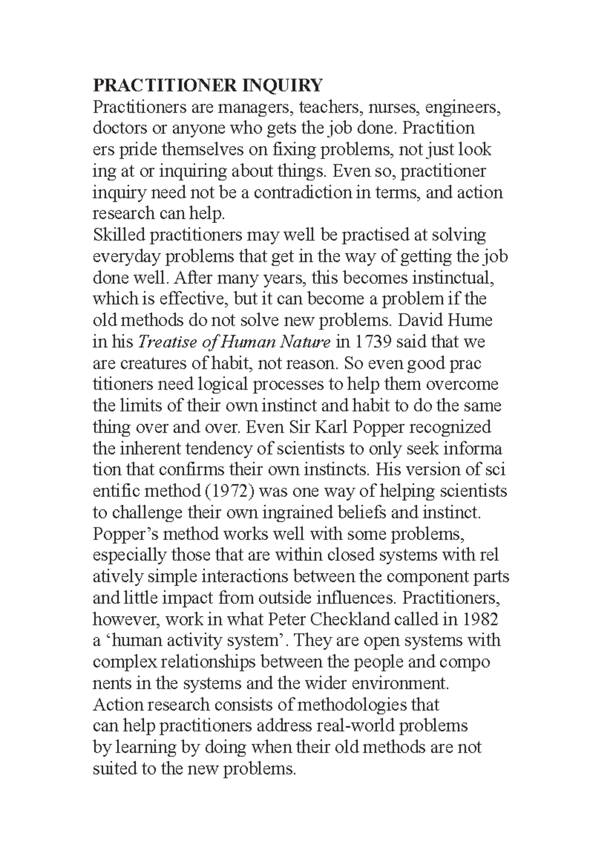 Practitioner Inquiry - PRACTITIONER INQUIRY Practitioners are managers ...