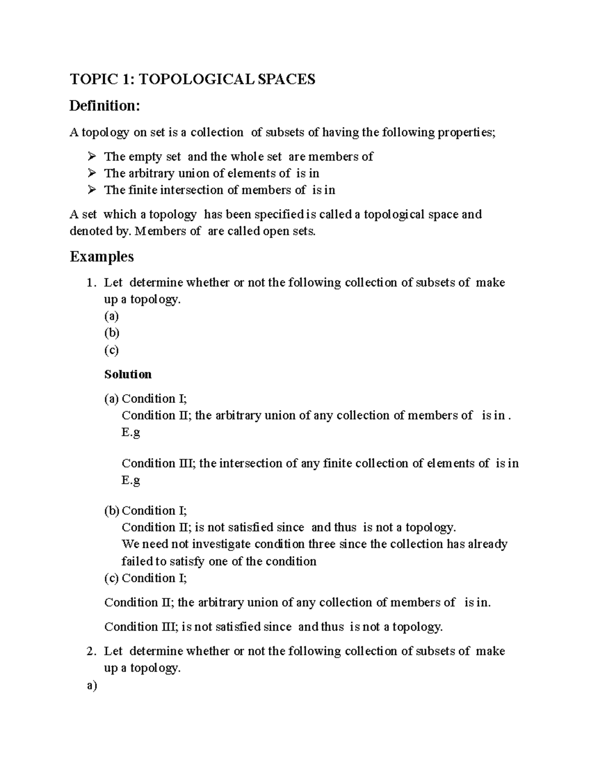 TOP2 - TOPIC 1: TOPOLOGICAL SPACES Definition: A topology on set is a collection of subsets of ...