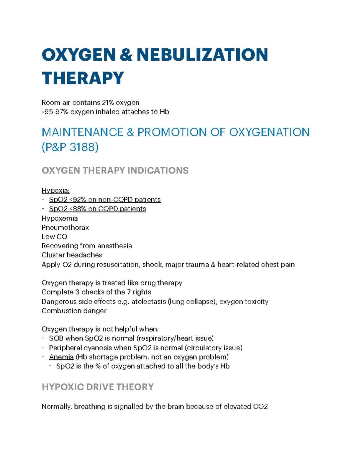 Module 2 - OXYGEN & NEBULIZATION THERAPY Room air contains 21% oxygen ...