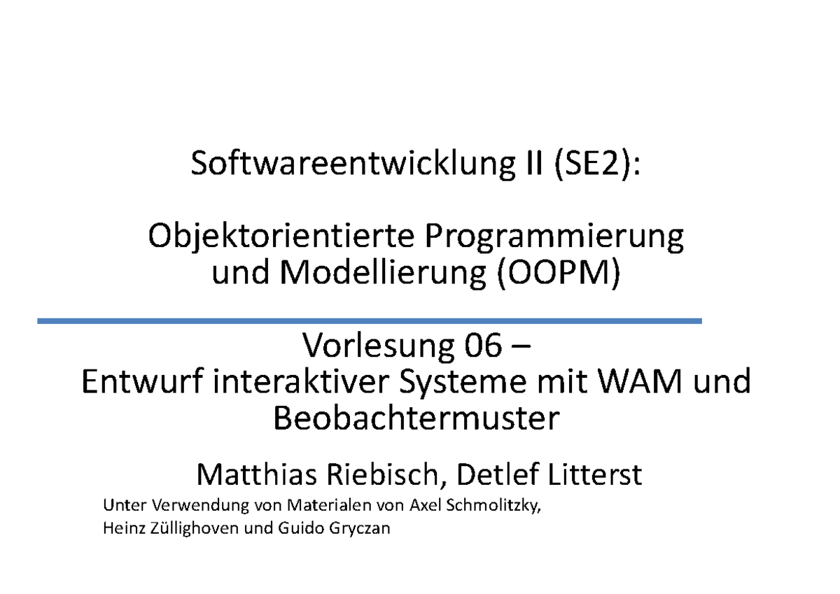 SE2-VL06-WAM - Vorlesungsfolien - Softwareentwicklung II (SE2 ...